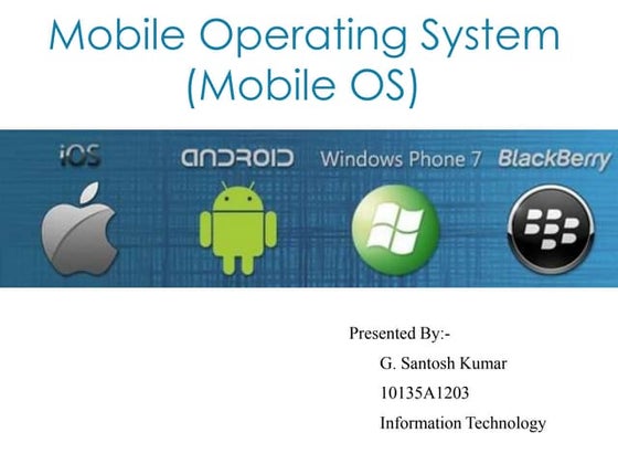 Comparison Of Mobile Operating Systems Ppt