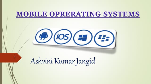 Mobile operating systems | PPTX