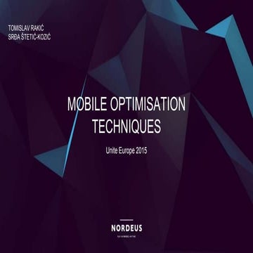 Mobile optimization techniques | PPTX | 3-D Graphics | Computer ...