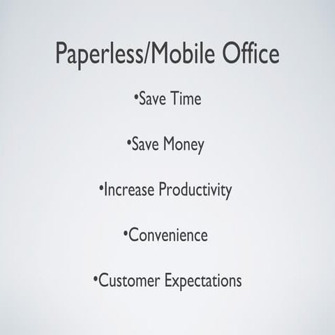 Paperless / Mobile Office and Agent | PPT