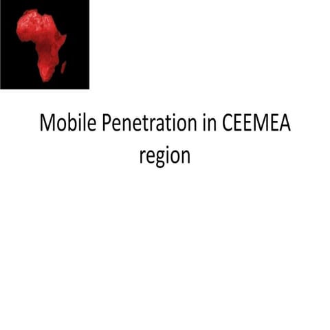 Mobile penetration in ceemea region | PPTX