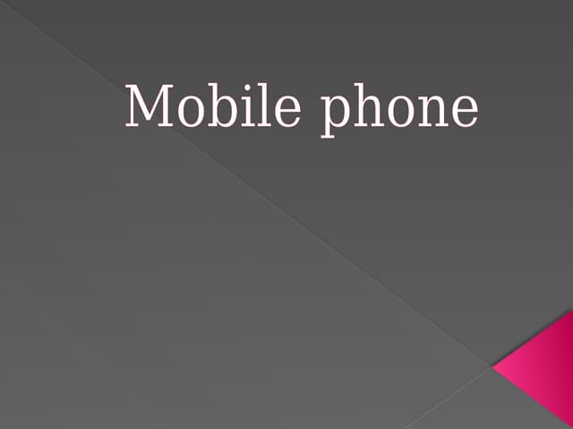 Advantages and Disadvantages of Mobile Phone | PPTX
