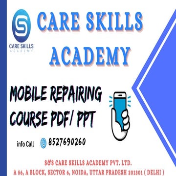 Master Mobile Repairing Course PPT & PDF in Noida at Care Skills ...