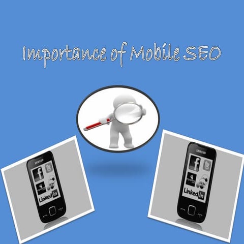 Importance of mobile seo | PPT