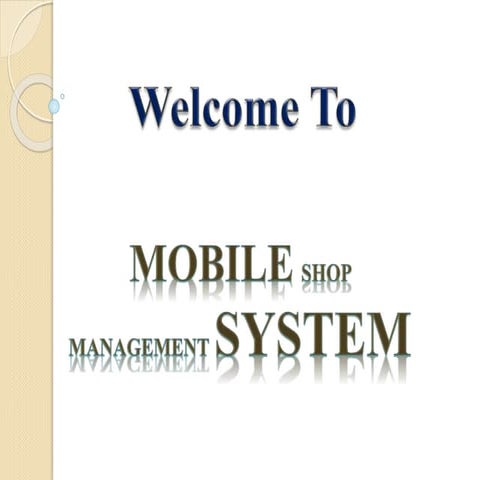 Mobile shop management system(app design) | PPT