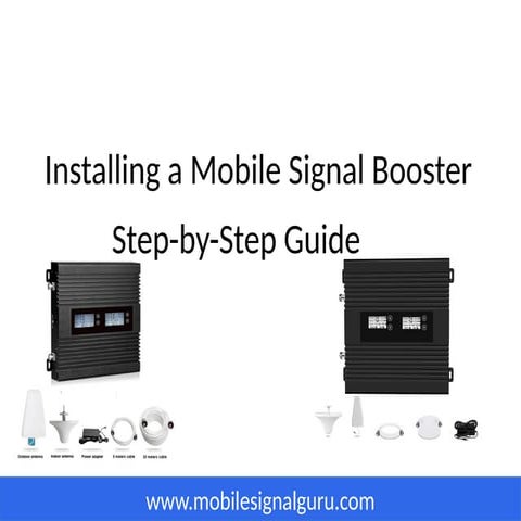 Mobile Signal Booster Installation Guide With Images | PPTX