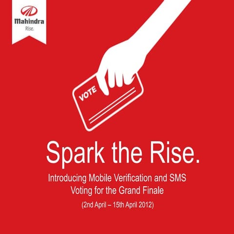 An Explanation of Mobile Verification and SMS Voting for the Spark The ...
