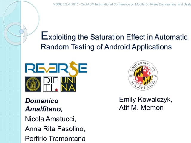 Exploiting The Saturation Effect In Automatic Random Testing Of Android