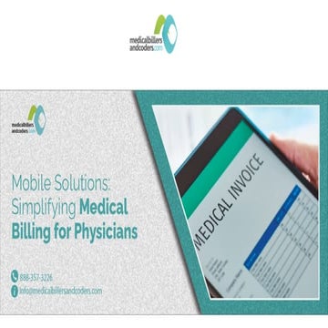 Mobile Solutions- Simplifying Medical Billing for Physicians.pptx