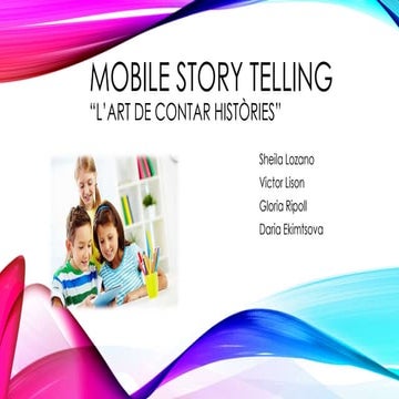 Mobile story telling | PPTX