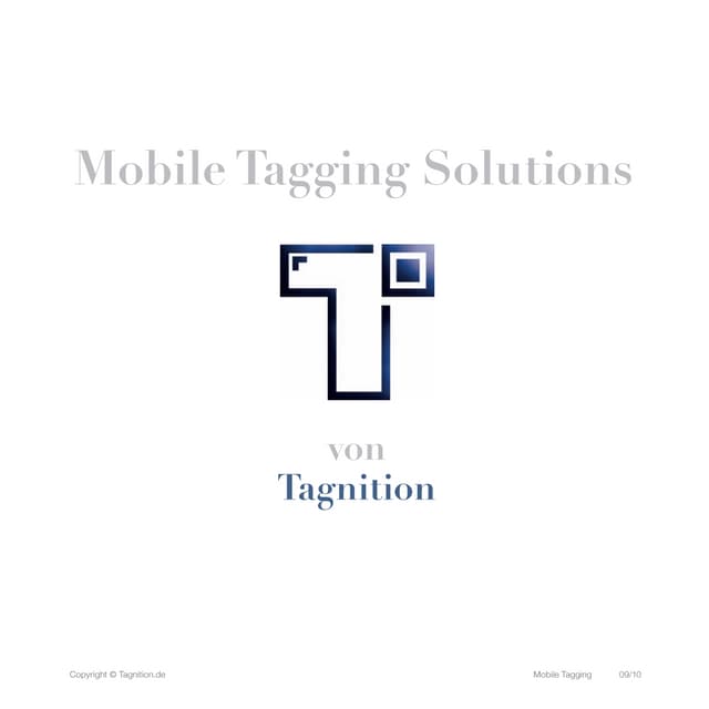 Mobile tagging solutions | PPT