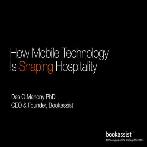 How Mobile Technology Is Shaping Hospitality | PPT