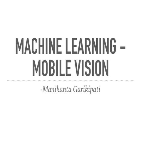 Mobile vision Android | PDF | Artificial Intelligence | Technology ...
