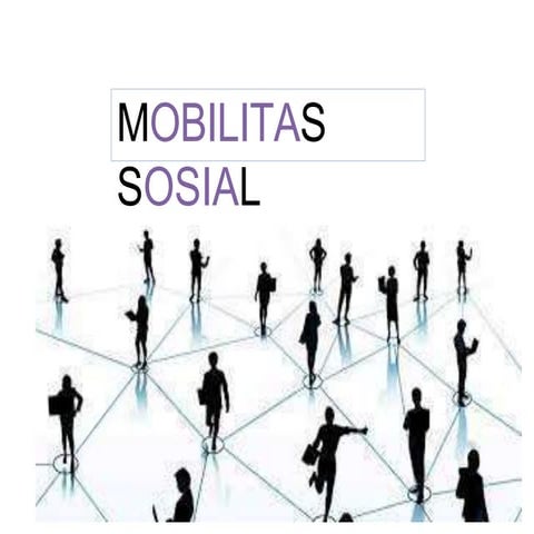 Mobilitas sosial | PPTX