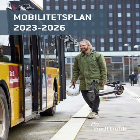 Midttrafiks mobilitetsplan 2023 - 2026 | Midttrafik | PDF