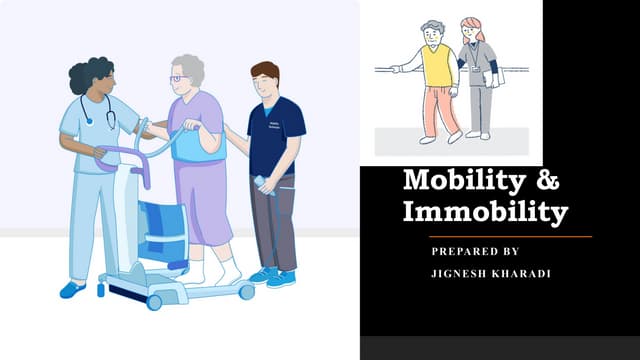 IMMOBILITY : NURSING MANAGEMENT | PPTX