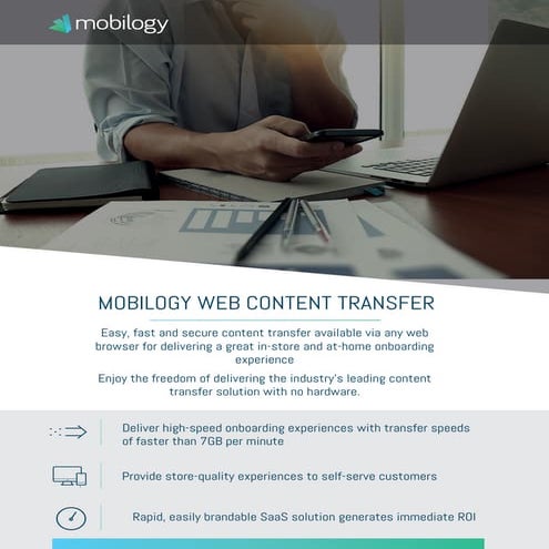 MOBILOGY WEB CONTENT TRANSFER - Easy, fast and secure content transfer ...