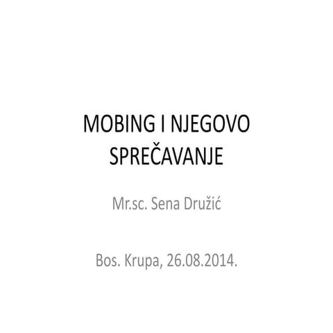 Mobing i njegovo spriječavanje | PPTX