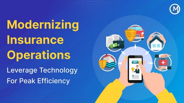 Modernizing Insurance Operations Leverage Technology For Peak ... Modernizing Insurance Operations Leverage Technology For Peak ...
