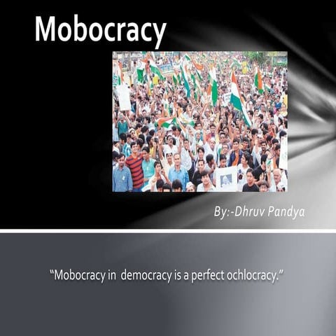 Mobocracy | PPTX