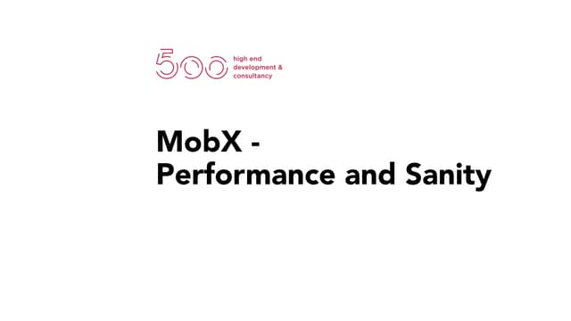 Mobx - performance and sanity | PDF Mobx - performance and sanity | PDF