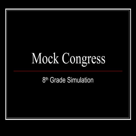 Mock Congress | PPT