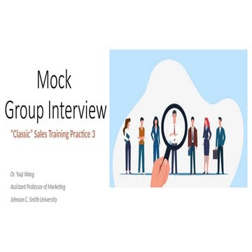 Mock Group Interview for personally selling class, sales training.pptx