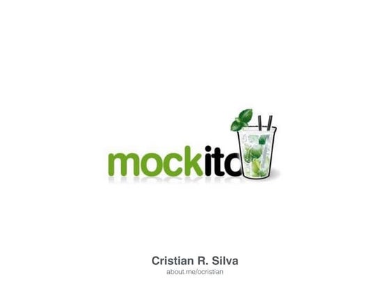Basic Unit Testing with Mockito | PPT Basic Unit Testing with Mockito | PPT