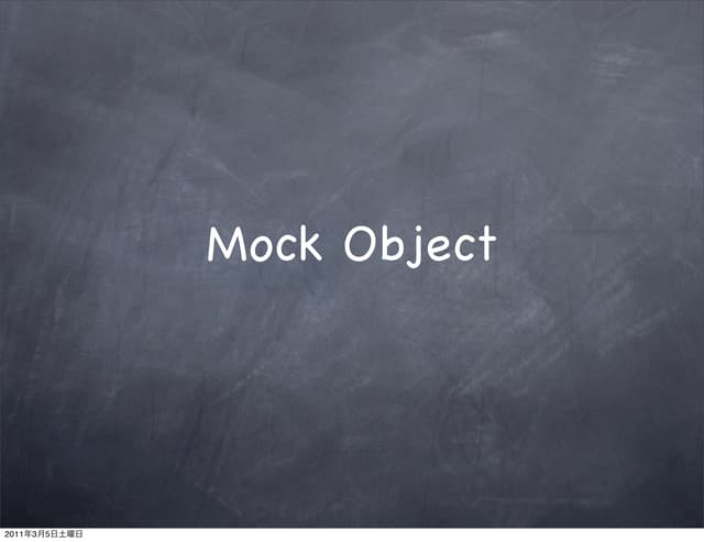 Mock Object Ppt 1216
