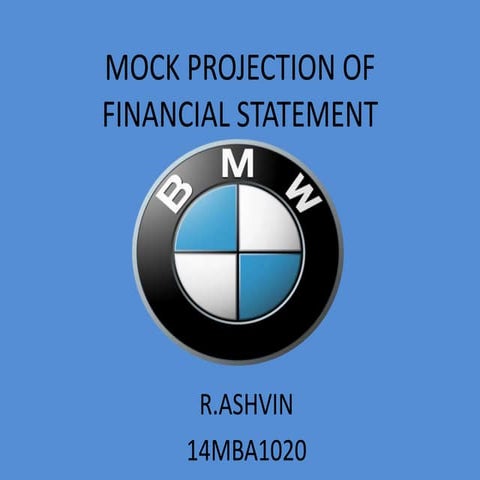 Mock projection of financial statement of BMW | PPTX