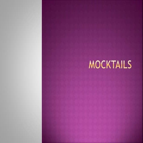 Mocktails | PPTX