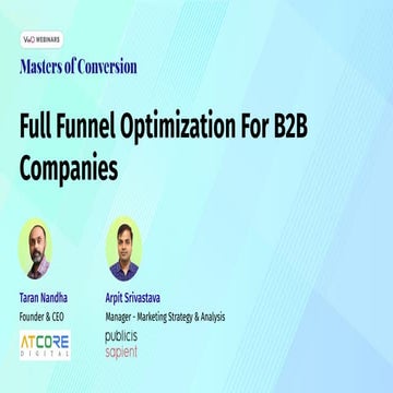 Full Funnel Optimization for B2B Companies | Masters of Conversion by ...