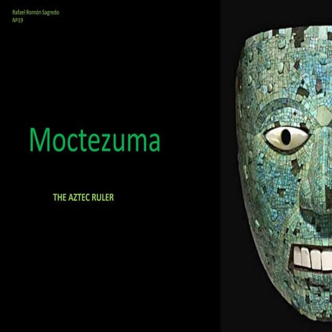 Moctezuma | PPTX