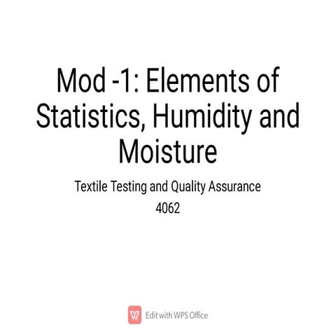 Basics of textile testing. Basic statistics and calculations, testing ...