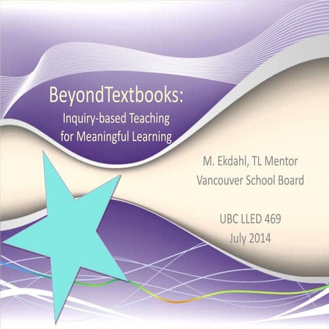 Mod 1 beyond textbooks 4 ubc | PPTX