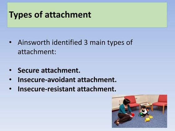Types of attachment | PPT