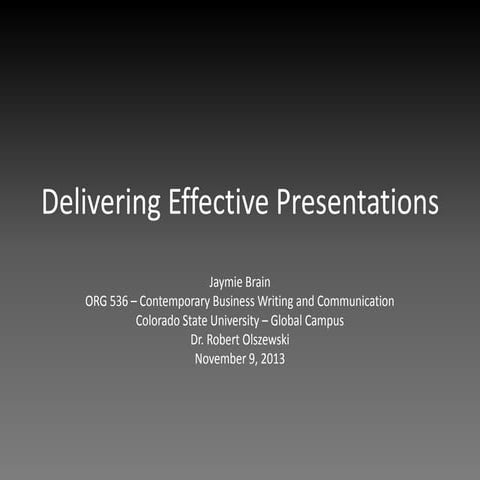 Delivering Effective Presntations | PPTX