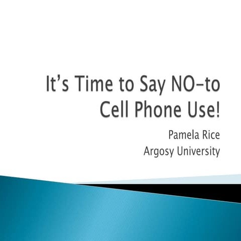 The danger of using cell while driving | PPTX