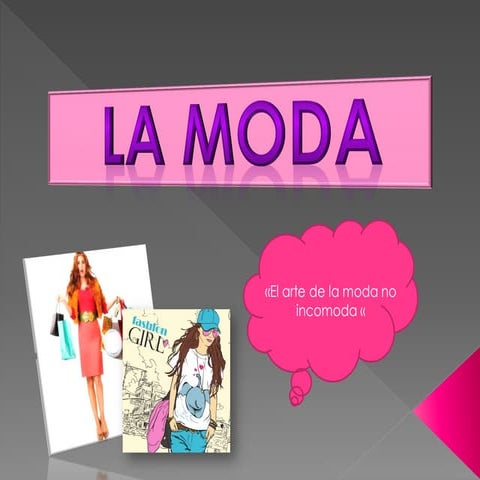 LA MODA! | PPT