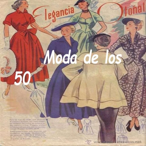 Moda de los 50 | PPTX