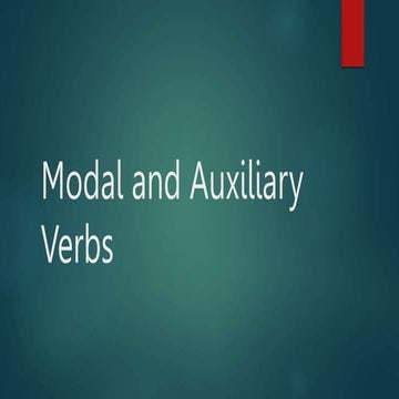 Comprehensive Guide to Auxiliary and Modal Verbs in English Grammar | PDF