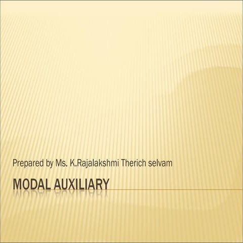 Modal auxiliary | PPT