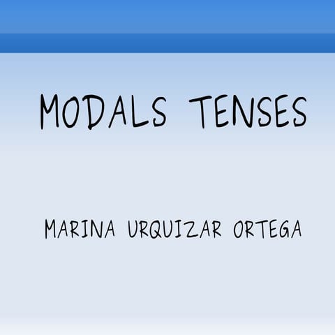 MODALS TENSES | PPT