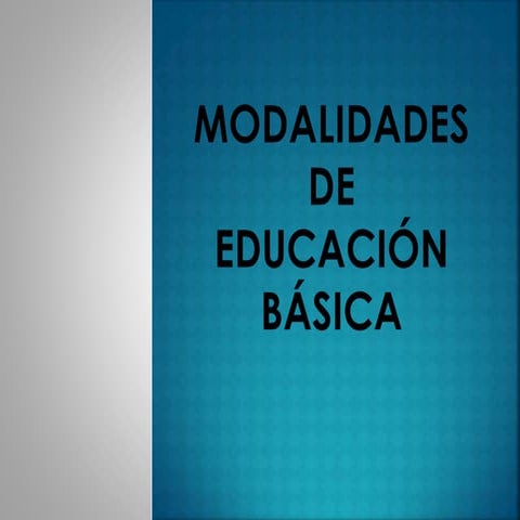 Modalidades de educación | PPTX