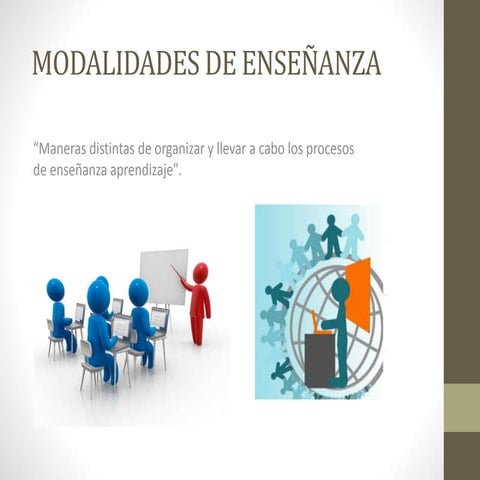 Modalidades de enseñanza | PPTX