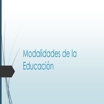 Modalidades de la educación | PPTX