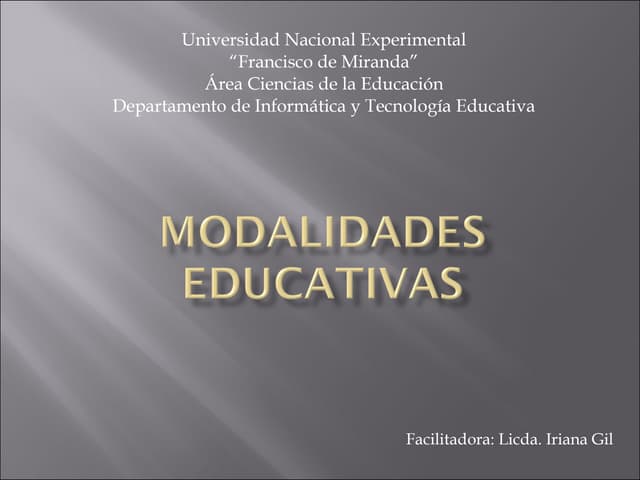 Modalidades de la educación | PPTX | Online Education | Education
