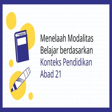 Modalitas Belajar_Pertemuan 3_Belajar dan Pembelajaran D10.pptx