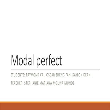 English perfecto modals Estudiar English | PPTX