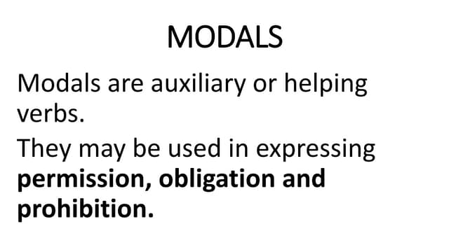 Expressing Permission, Obligation and Prohibition using Modals.pptx